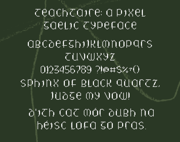 Teachtaire: Pixel Gaelic Typeface by colony_nine