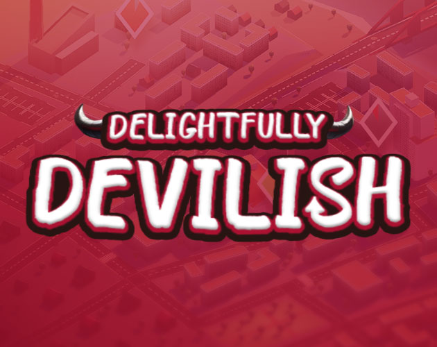 Delightfully Devilish by corruptor2037, Fearawl, Pringlae, TurboLaser, Ilya Sakhar