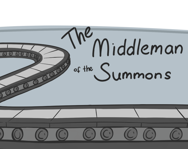 Middleman Summons by Bonk Group, Aroy, Coen Steuns, DeeDev, BasicMilky ...