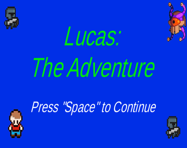 Lucas: Adventure by ErikU12.