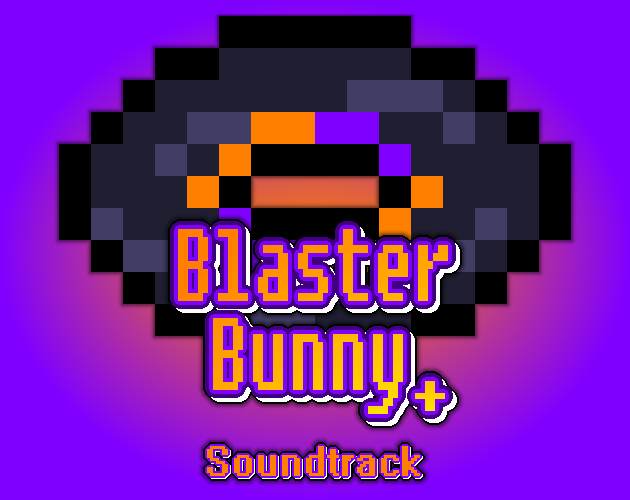 Blaster Bunny + Soundtrack by Sweep Blast Studios