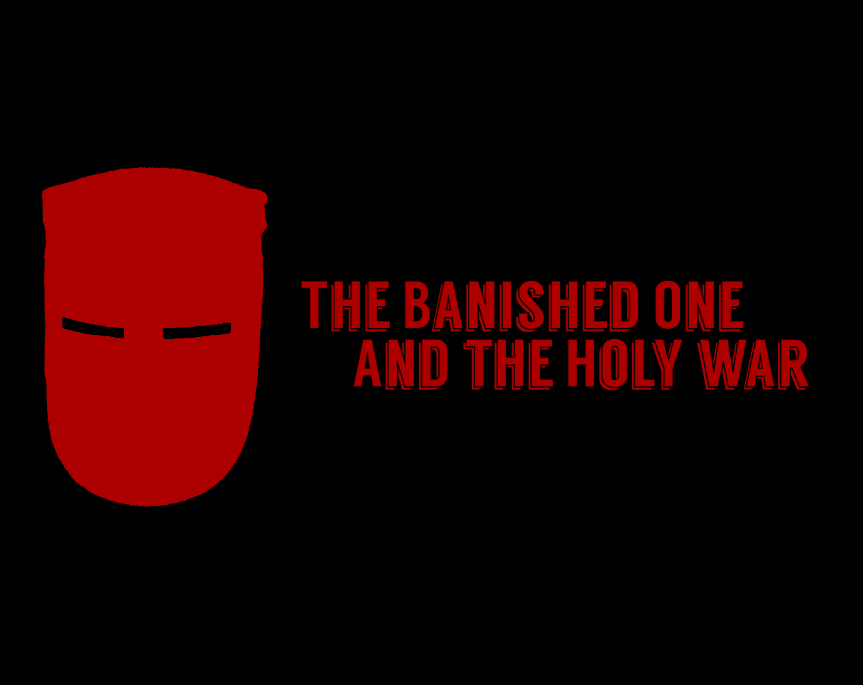 The Banished One and The Holy War by Jean Carrion