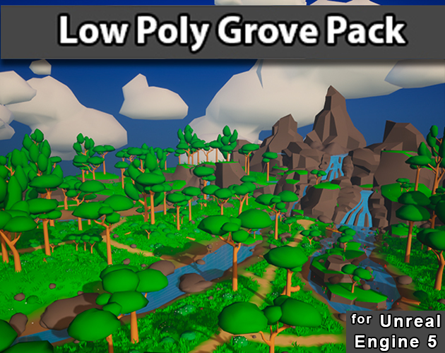 Low Poly Grove Pack for UE5 by hasuzart