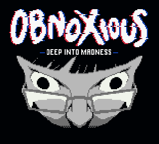 OBNOXIOUS - Deep into madness by Iwa