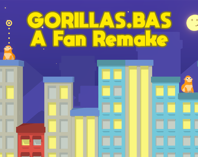 GORILLAS.BAS - A Fan Remake by Parta Games