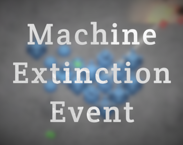 Machine Extinction Event by John Andrew Owen
