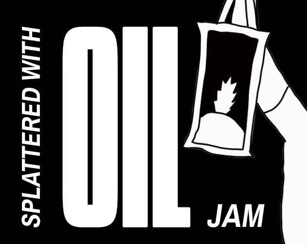 SPLATTERED WITH OIL JAM - itch.io