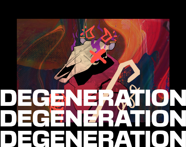 Degeneration (Game Jam Version) by snurlsss
