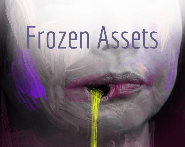 Frozen Assets by GioBorrows