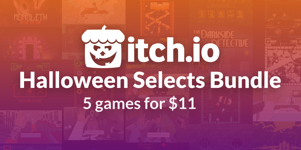 itch.io Selects Halloween Bundle by gleeson, Kitfoxgames, Ben Crooks ...