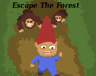 Escape The Forest by BeholdThis