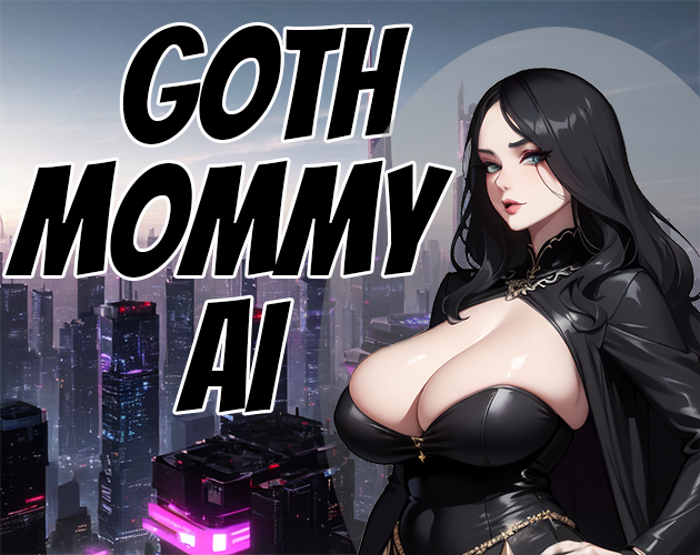 Goth Mommy AI v0.2.1 by Dark Imagination Games