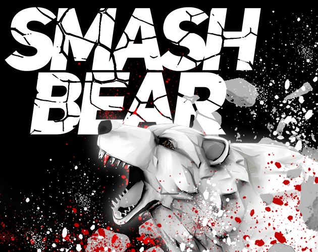 SMASH BEAR by gregs-games