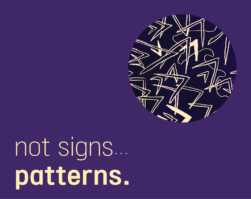 not signs... patterns. by Rookery Games