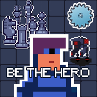 Be The Hero by WakerGames