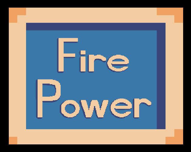 Fire Power by FalleyMalone for Gamedev.js Jam 2024 - itch.io