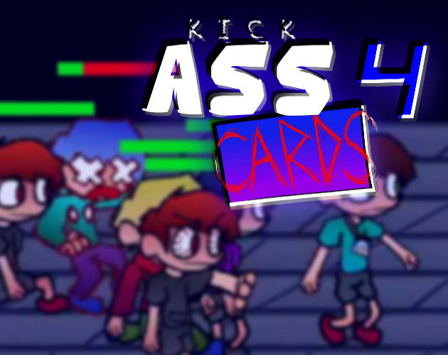 KICK ASS 4 CARDS by TheYaz