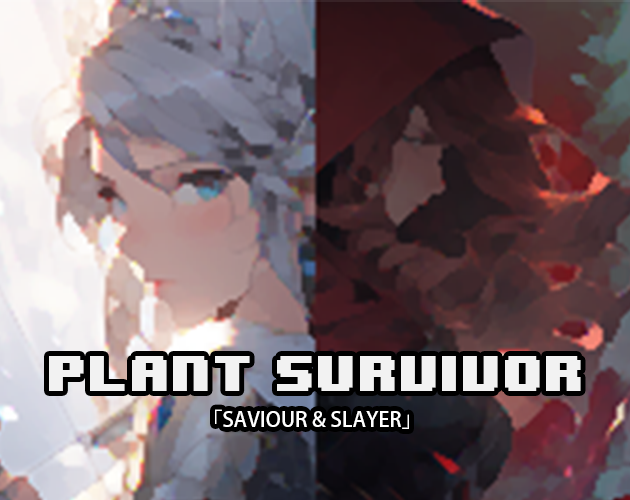 Plant Survivor: Saviour & Slayer - 3D Remake by SaltyLeung