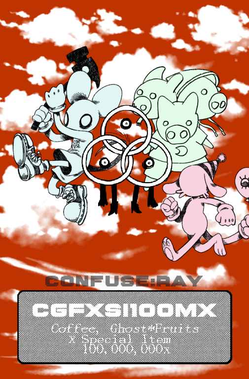 CONFUSE*RAY by GHOST*FRUITS