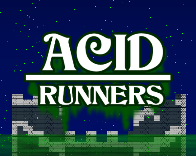 Acid-Runners by TruelyMostWanted (@MeowingBytes) for Trijam #268: The 3 ...