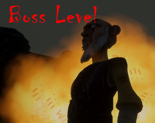 Boss Level by LuckyIRL