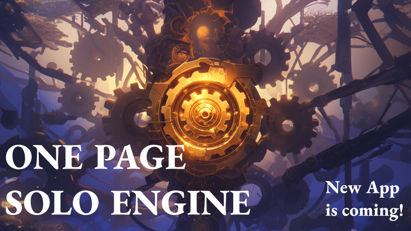 One Page Solo Engine app version 2.0 is coming... - itch.io