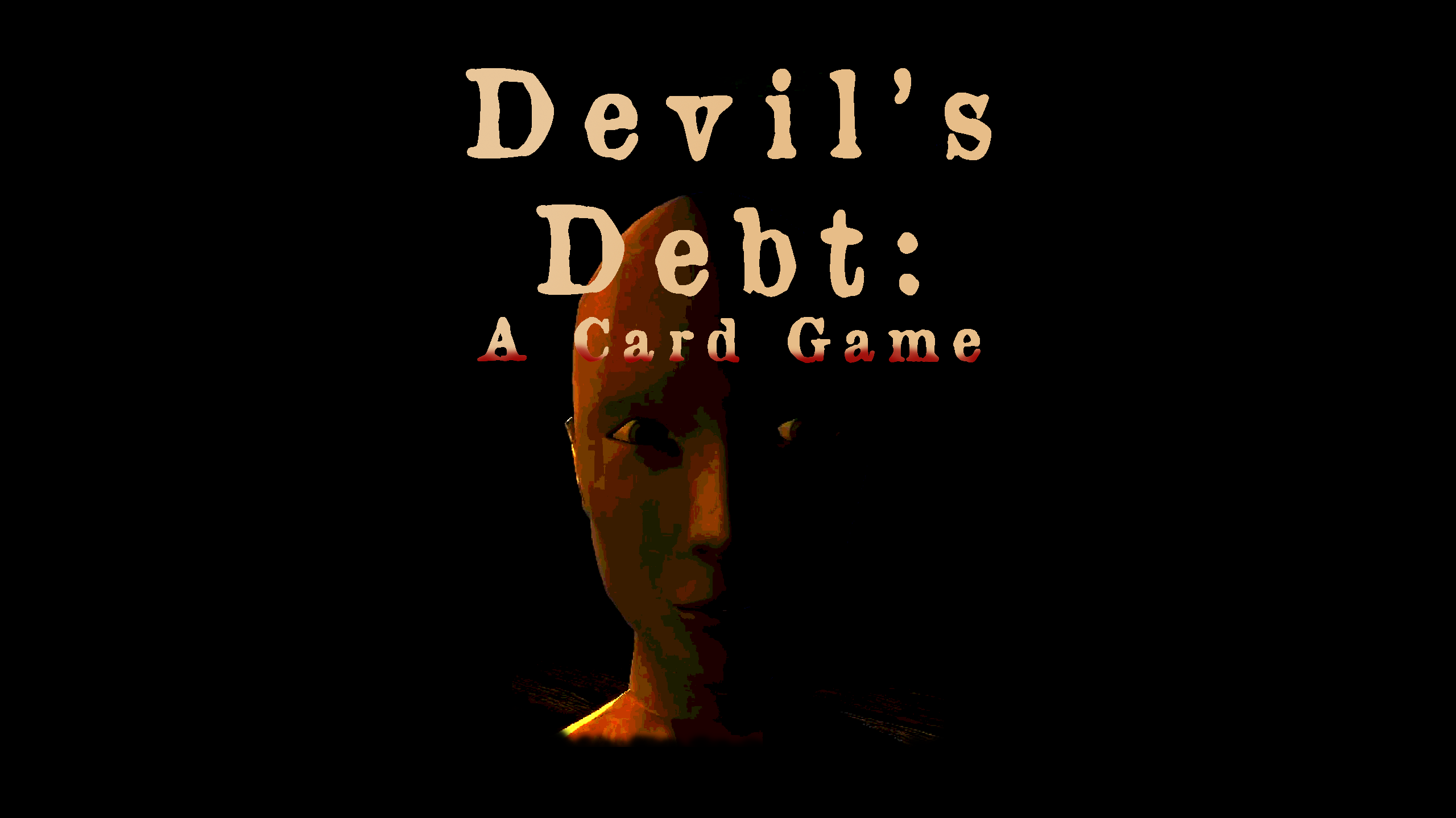 Devils Debt: A Card Game - FULL GAME OUT NOW! - Devil's Debt: A Card ...