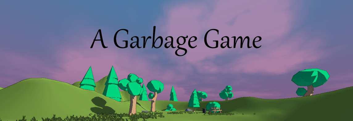 A Garbage Game by ncerrone