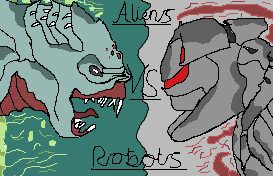 Aliens Vs Robots by MayaRose14