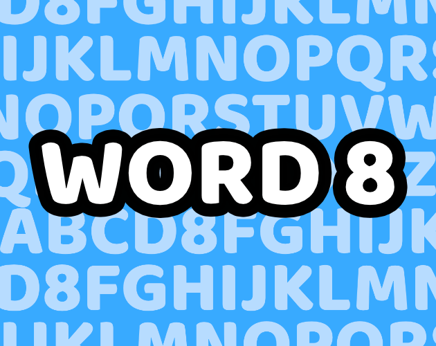 Word 8 by Shenbot Makes