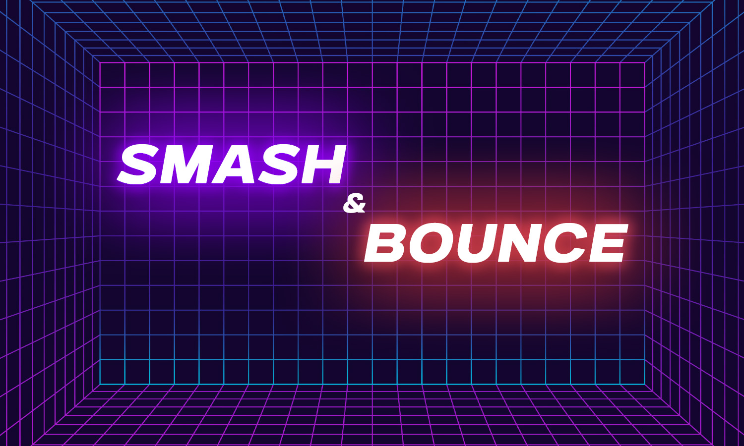Smash & Bounce by choZ3N