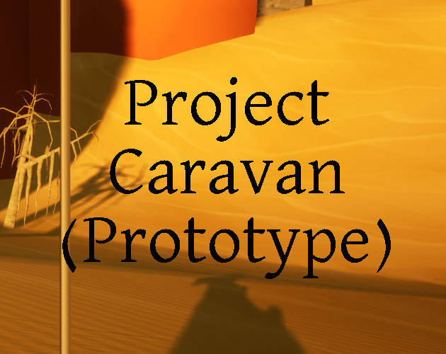 Project Caravan Prototype by justdaveisfine