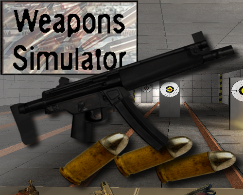 Weapons Simulator - Indoor Edition by Maloke