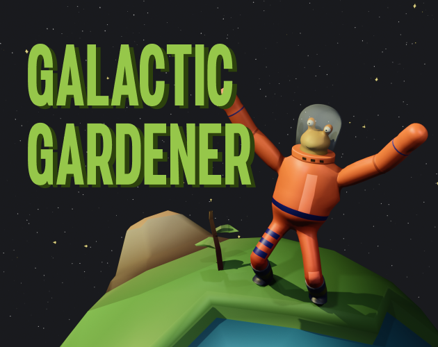Galactic Gardener by TurboLaser, Erosrolf for Siberian Game Jam - Май ...