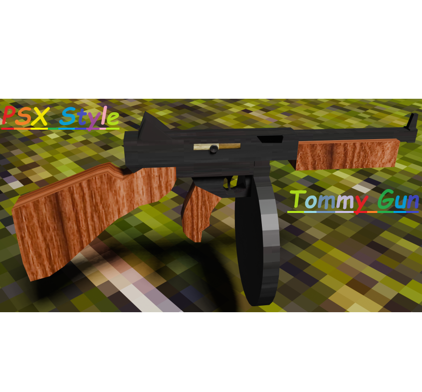 PSX Style Tommy Gun/Submachine Gun by Gepmox