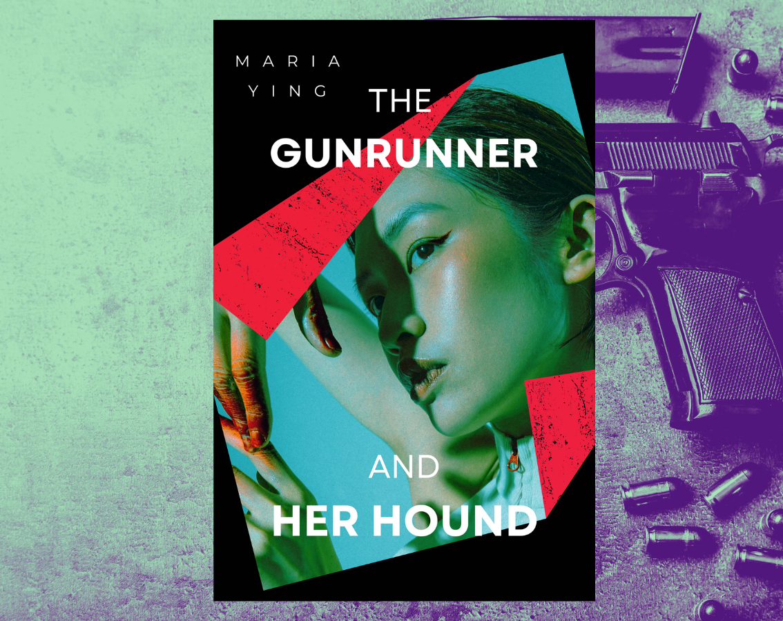 The Gunrunner and Her Hound by Maria Ying