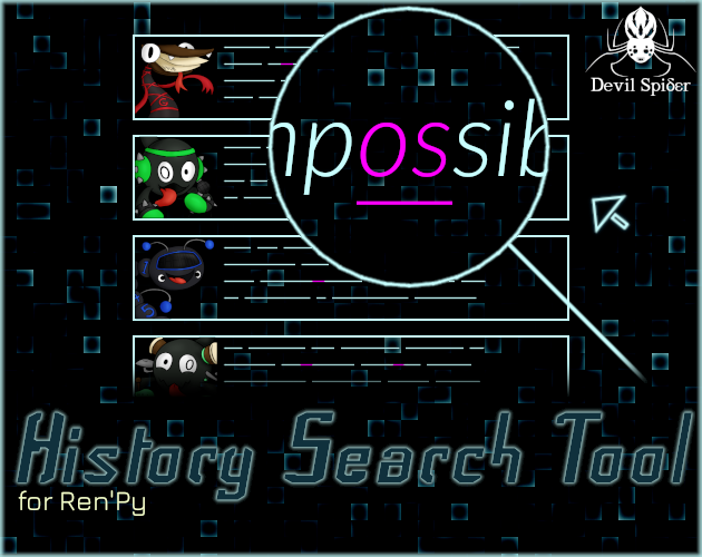 History Search Tool for Ren'Py by Devil Spiδεr