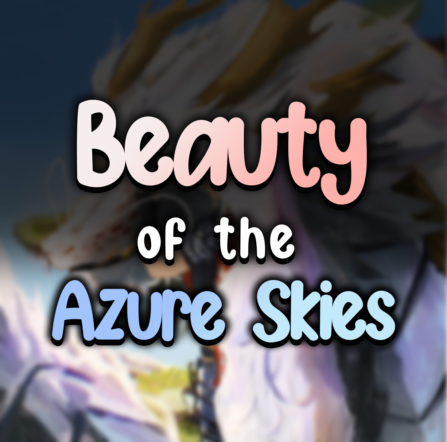 Beauty of the Azure Skies by Zectro