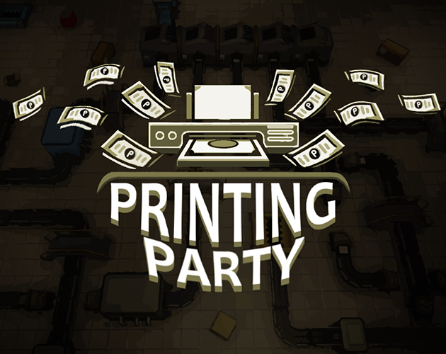 Printing Party by arthur.leplae, xrxs, lyraagnia, Kiip821, LoeLouis