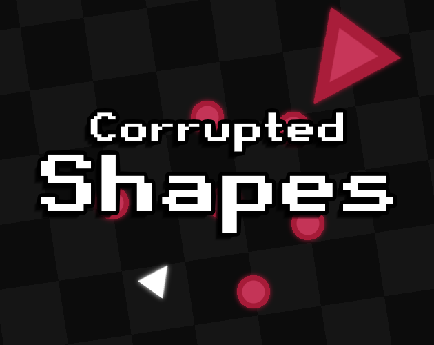 Corrupted Shapes by import