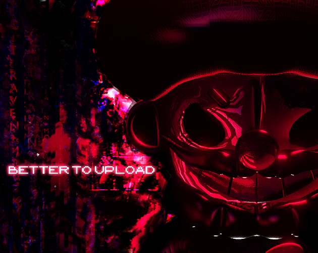 Better to Upload - Full Game by Tokaint