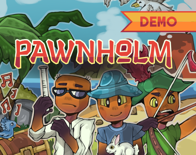 Pawnholm Demo by Hugimugi