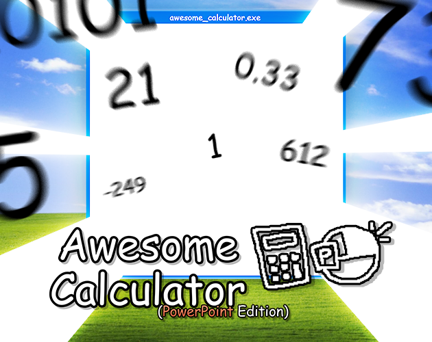 Awesome Calculator (PowerPoint Edition) by envylol_