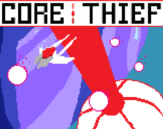 CORE THIEF by crab_delivery