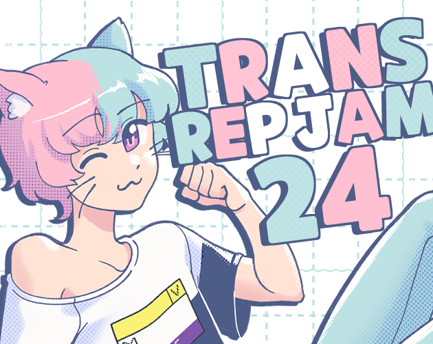 Trans Representation Jam 24 - itch.io