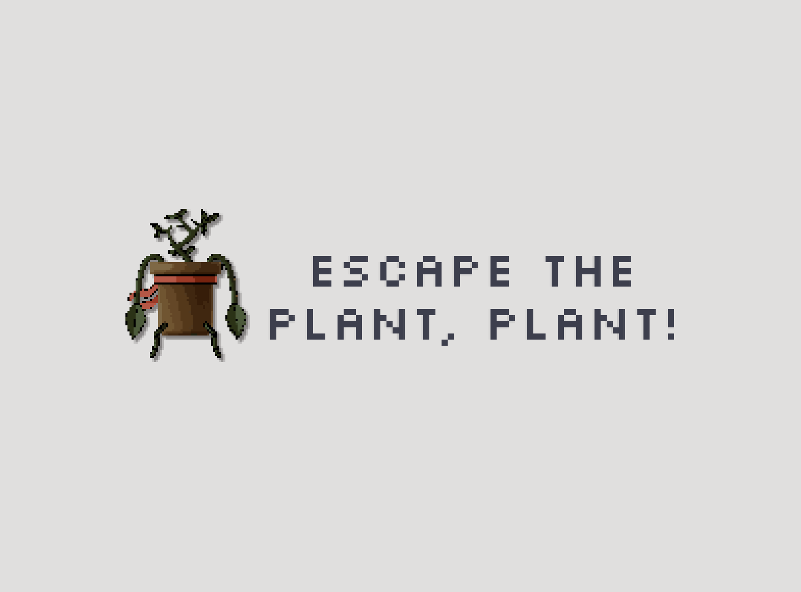 Escape the Plant, Plant! by Q1 Studios, EpicOrganicCucumber, Seal, T0bj