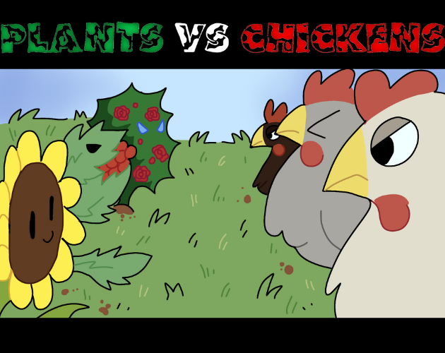 Plants Vs. Chickens by Overshock Studios, woody, ataraxia66