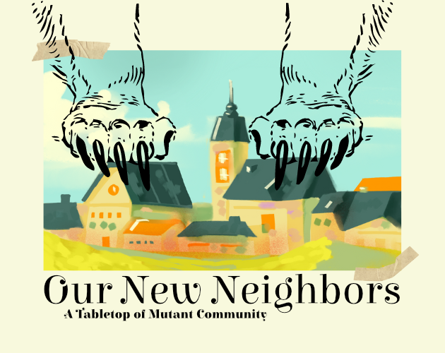Our New Neighbors by Whimsy Machine