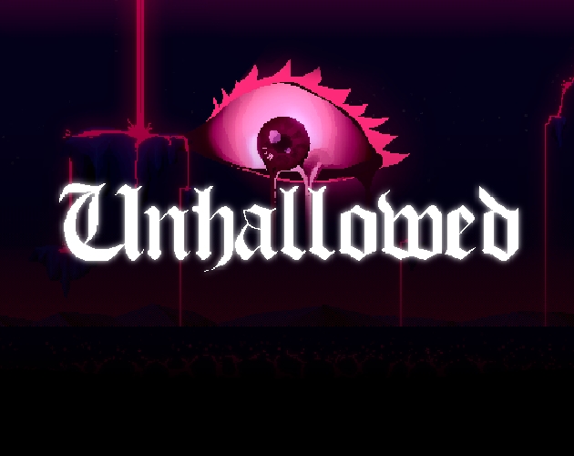 Unhallowed by calliari
