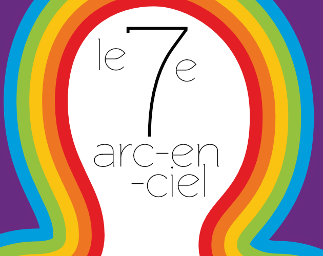 Nouvelle version disponible ! - Le Septième Arc-en-ciel by Côme Martin ...